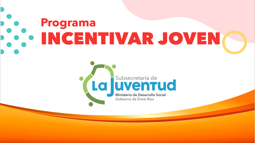 Programa Incentivar Joven | Municipalidad de Valle María